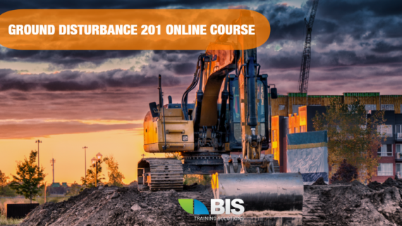 Ground Disturbance Awareness Online | BIS Safety SoftwareBIS Safety ...